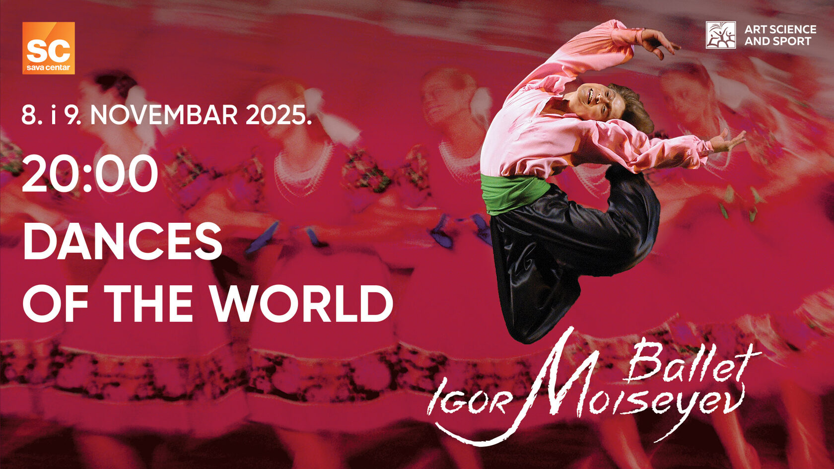 Igor Moiseyev Ballet, 8-9 November 2025