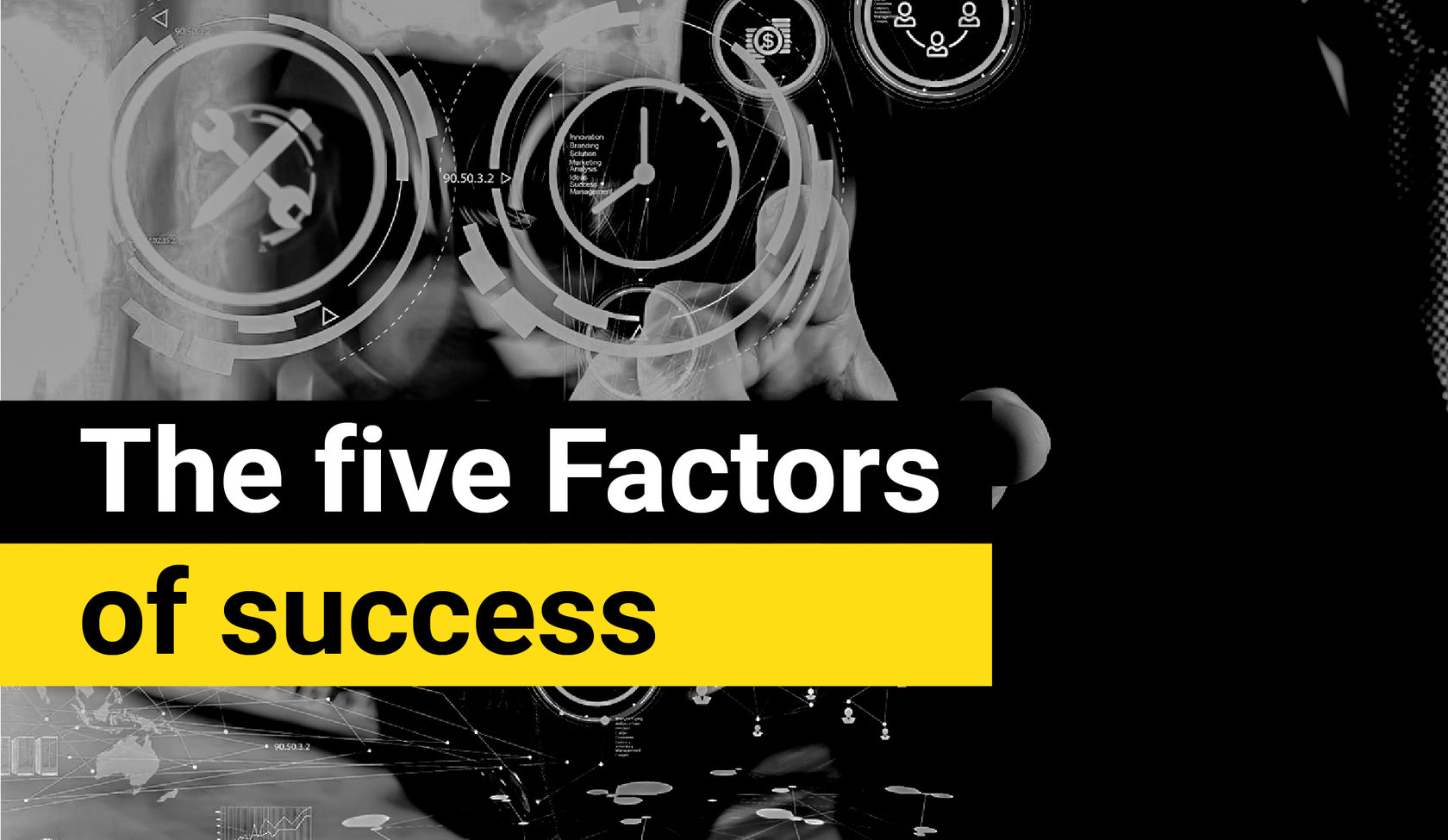 The Five Factors of Success