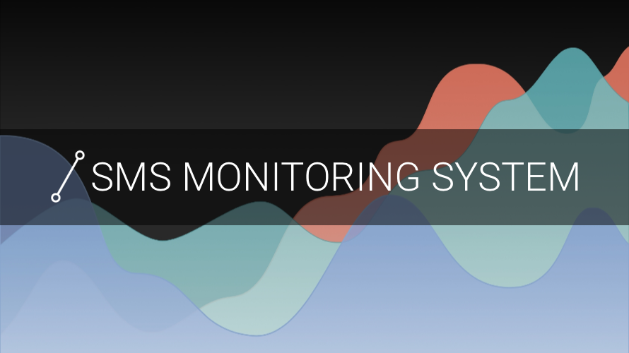 Monitoring System to increase your SMS business margin