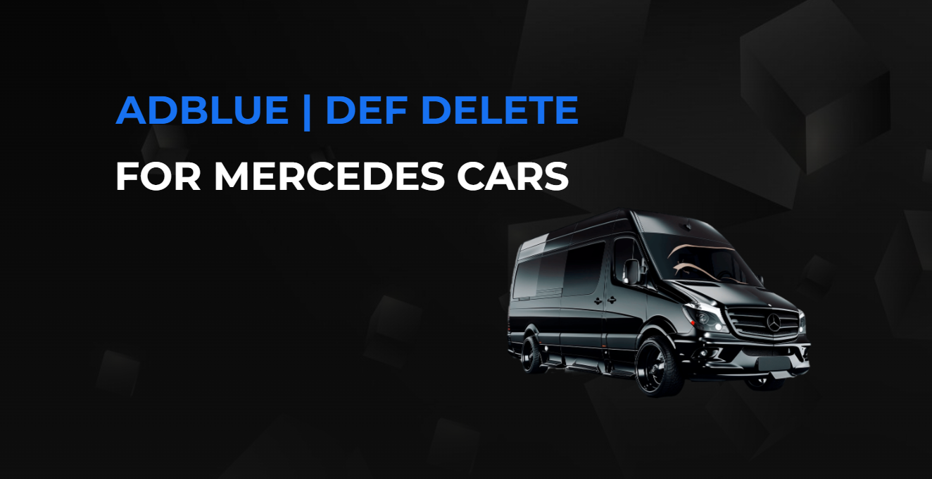 ADBLUE | DEF total delete / reset counter for Mercedes diesel engines