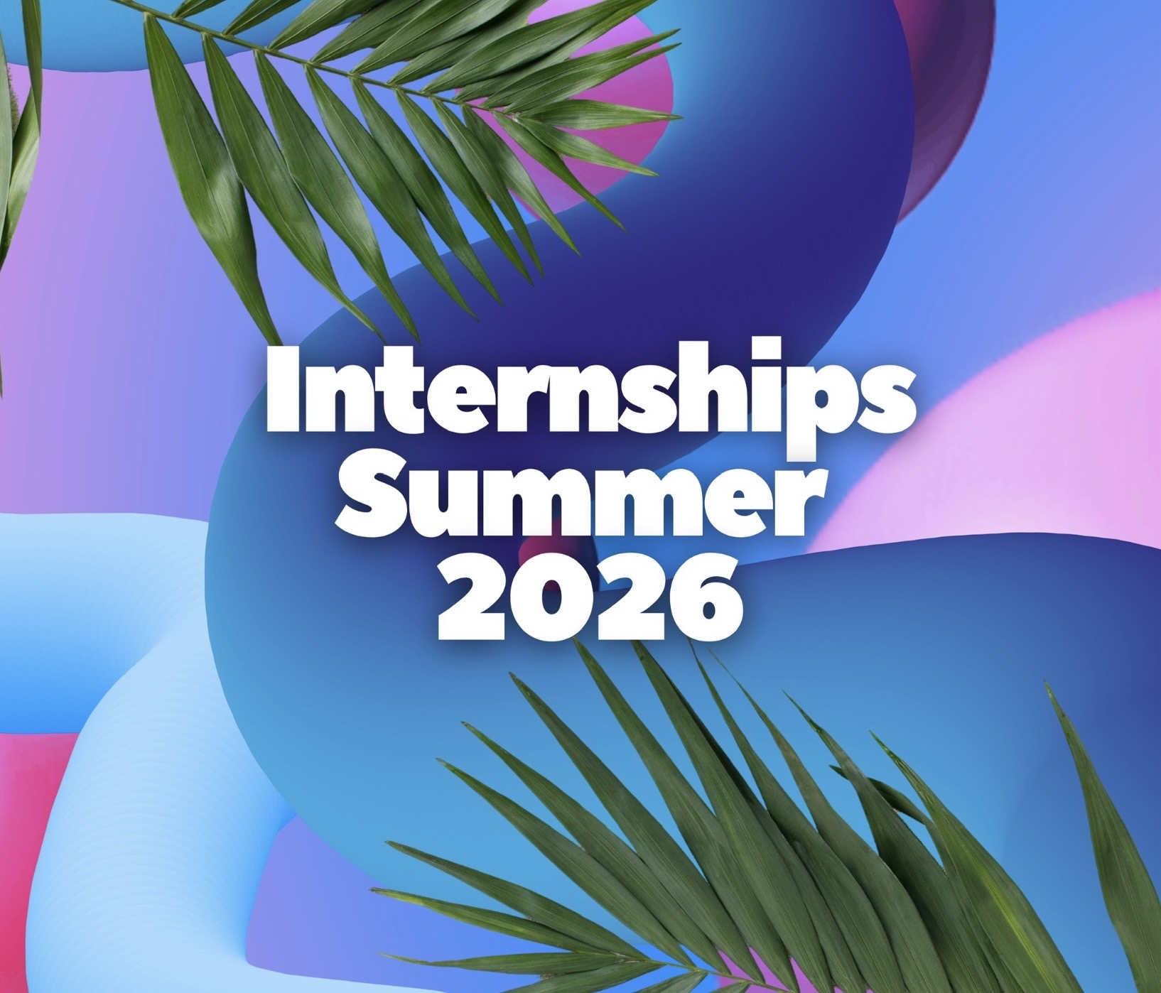 Internships — Summer 2026