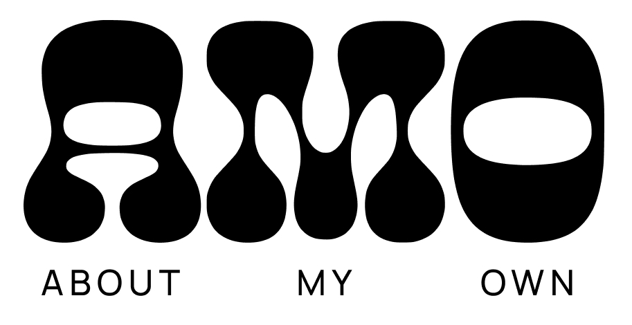 AMO – About My Own