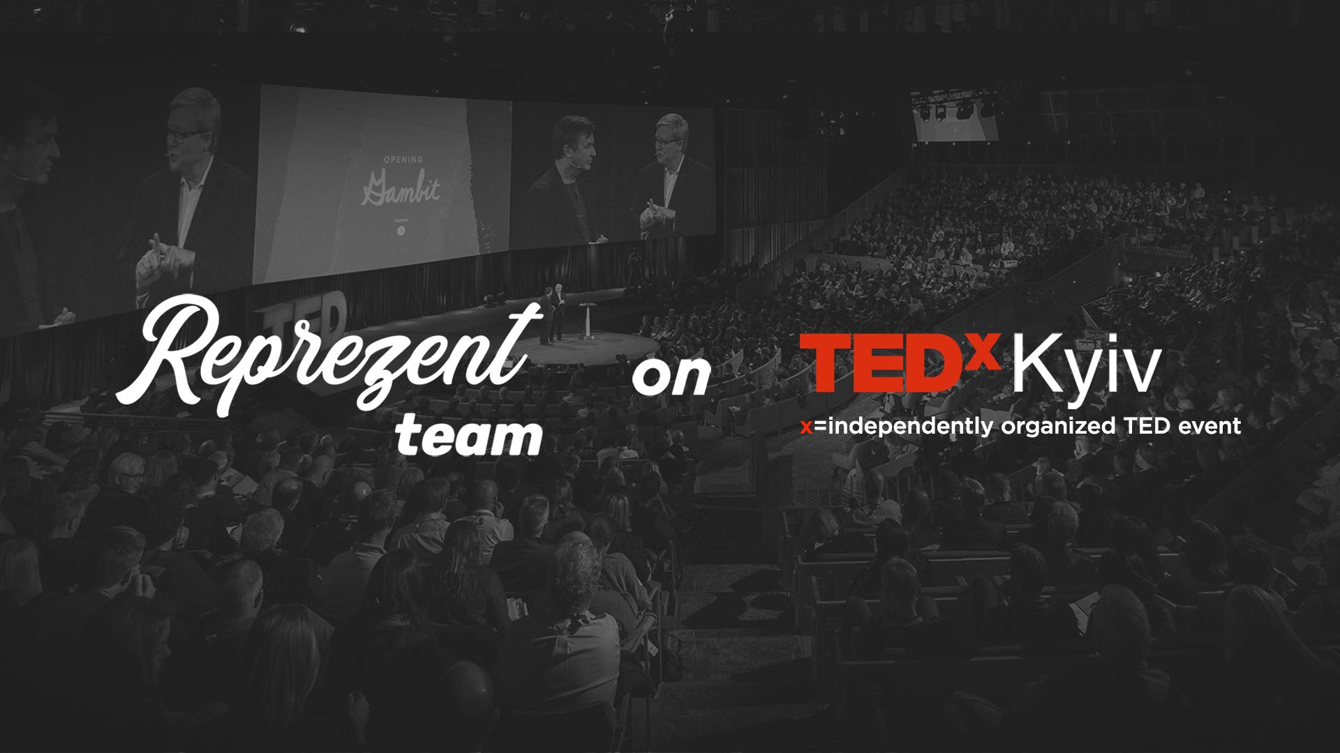 Reprezent team on TEDxKyiv'18 - Reprezent