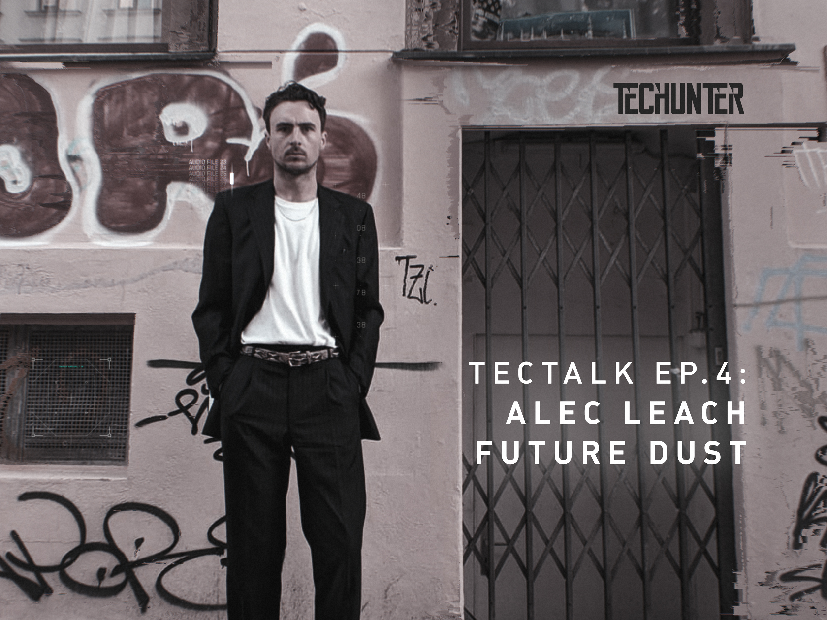 TECTALK Episode 4: ALEC LEACH [FUTURE DUST]