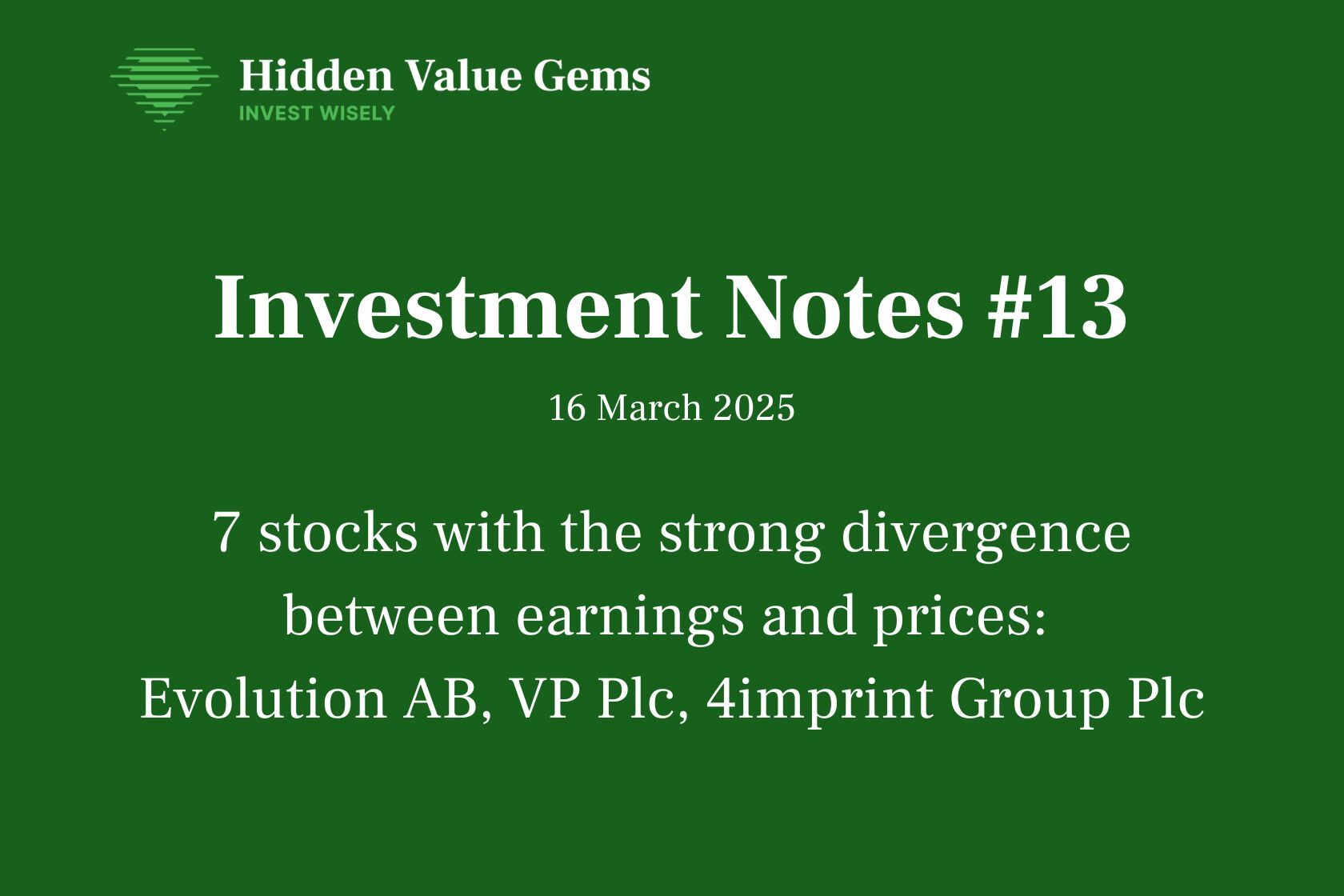 Investment Notes #13: Seven stocks with the strong divergence between ...