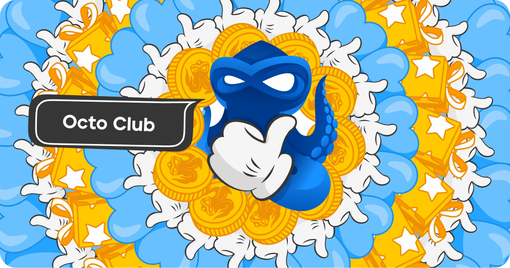 Welcome to the Octo Club!