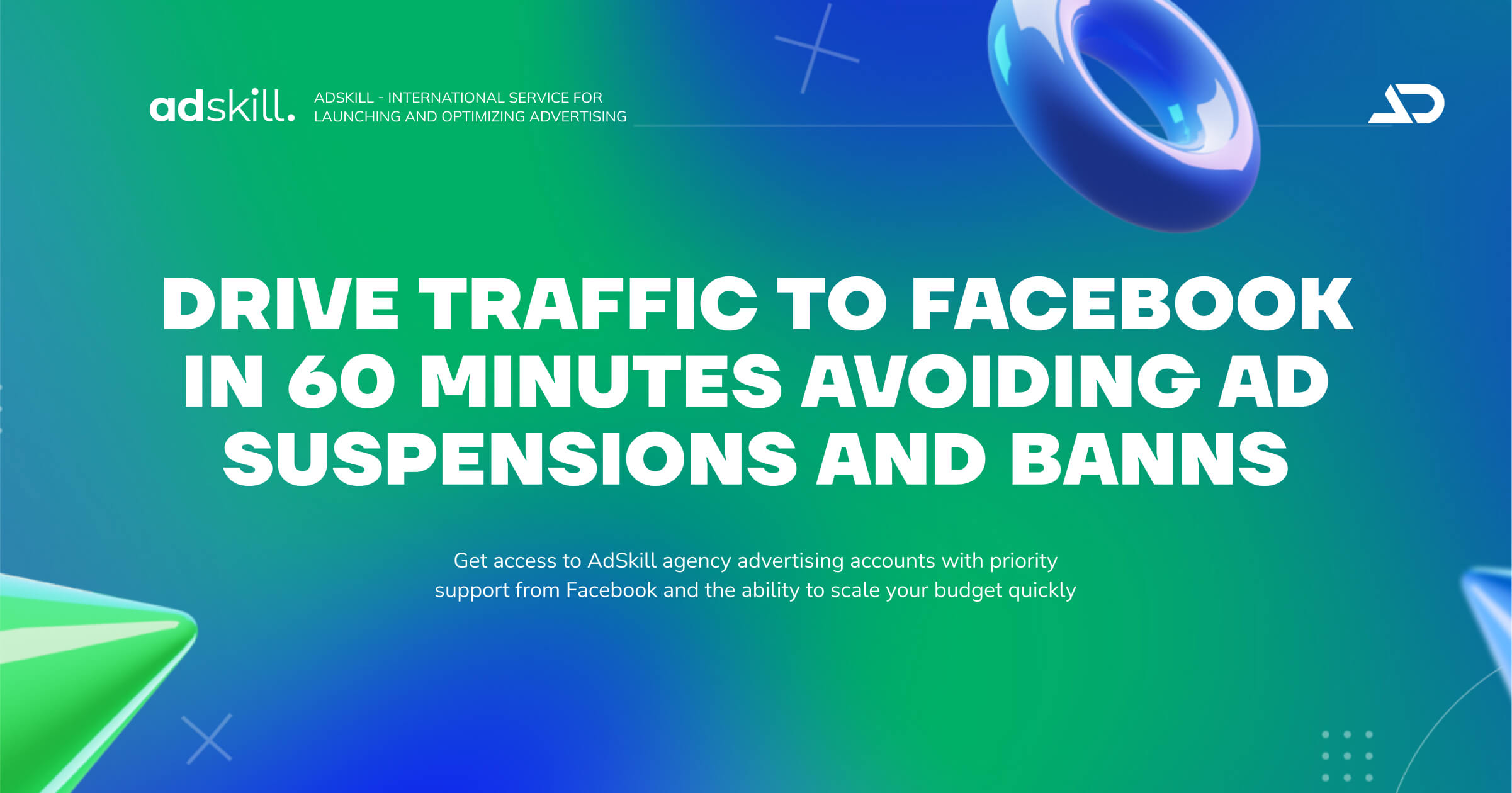 AdSkill - Ads agency accounts Facebook and Moderation