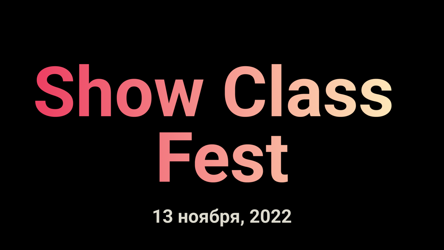 Show Class Fest