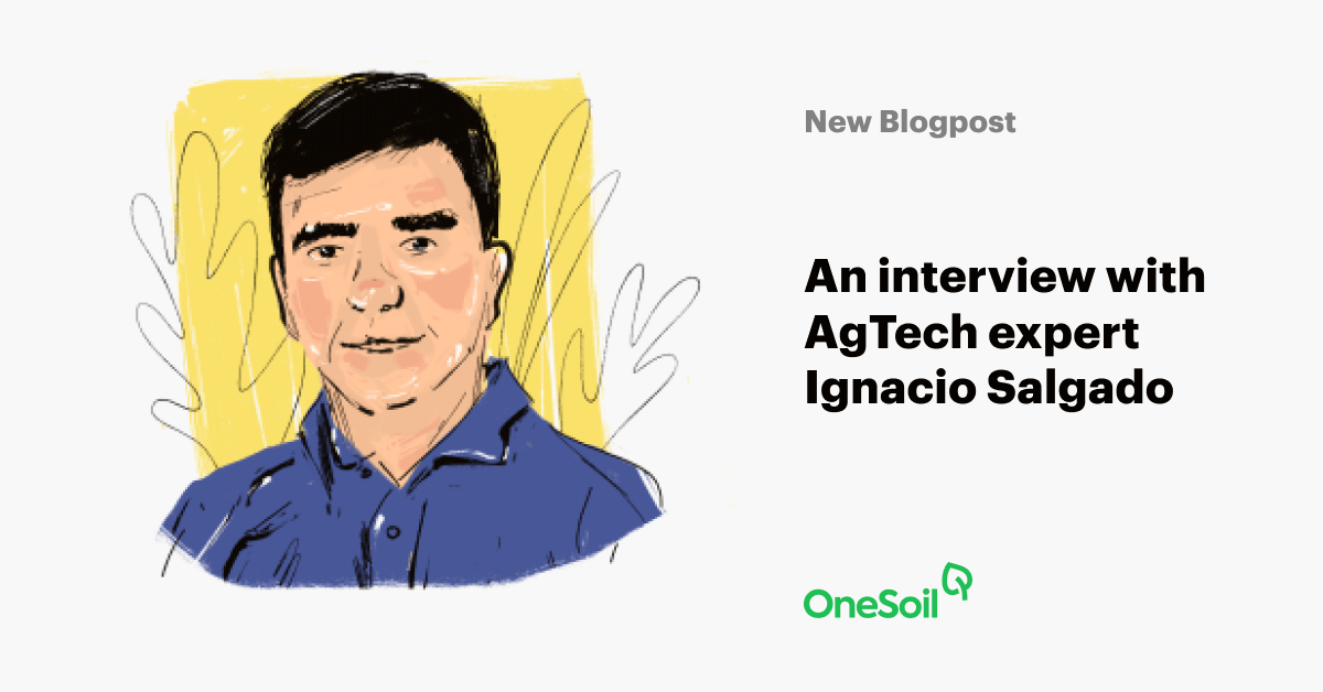 Interview with an expert in the field of agricultural technologies Ignacio Salgado