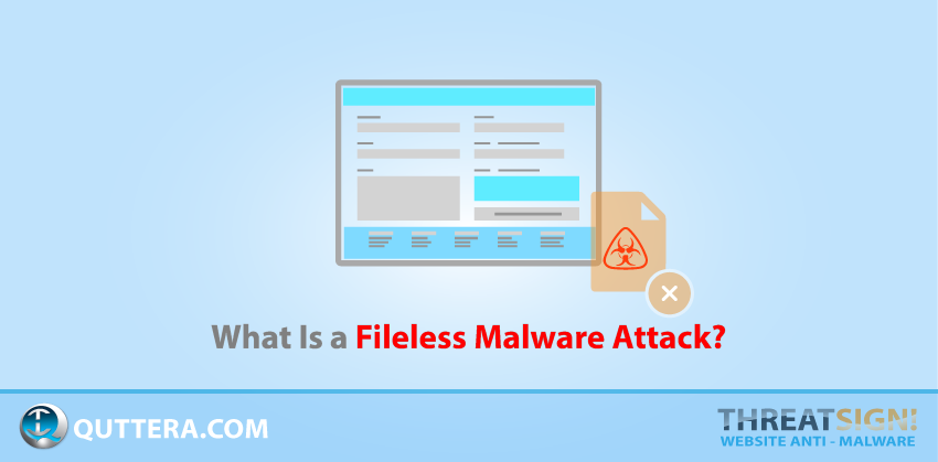 What Is a Fileless Malware Attack