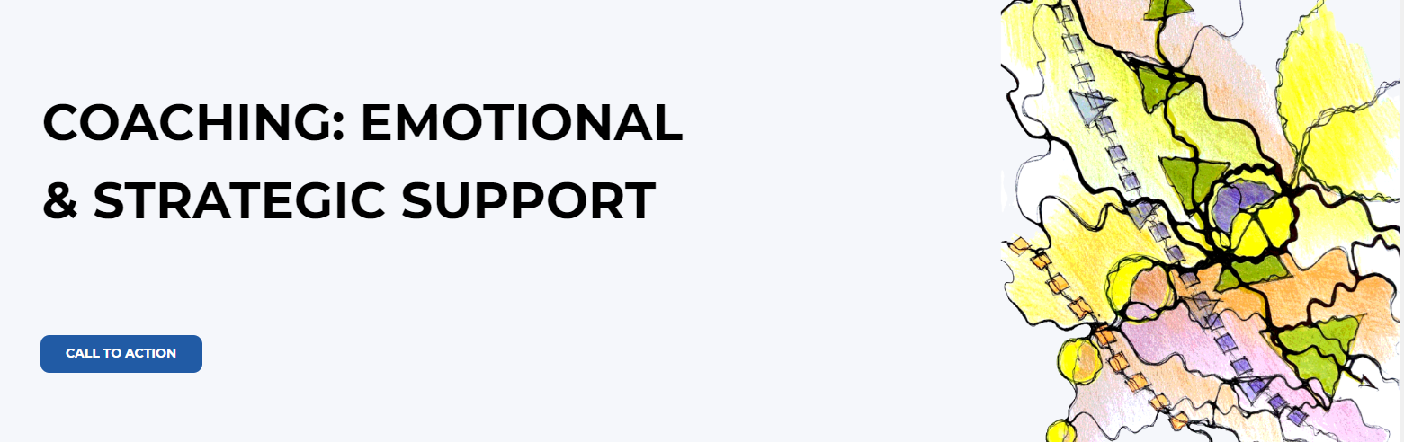 Coaching: emotional & strategic support