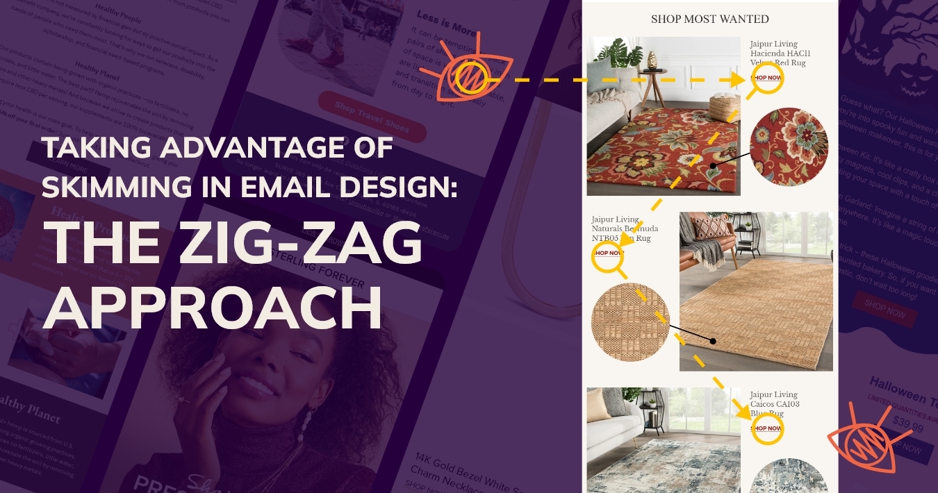 The Zig-Zag Email Design: Enhancing Engagement and Conversion