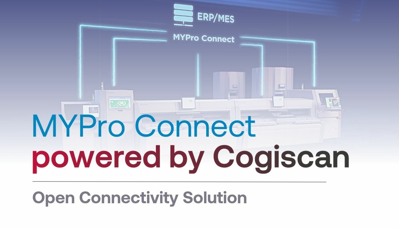 MYPro Connect Powered by Cogiscan - The best way to begin any factory digitalization initiative ...