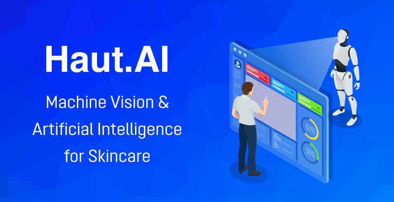 Haut.AI – Machine Vision & Artificial Intelligence – AI for Skincare. Recommendation engines for ...