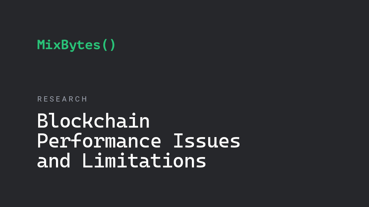 Blockchain Performance Issues and Limitations