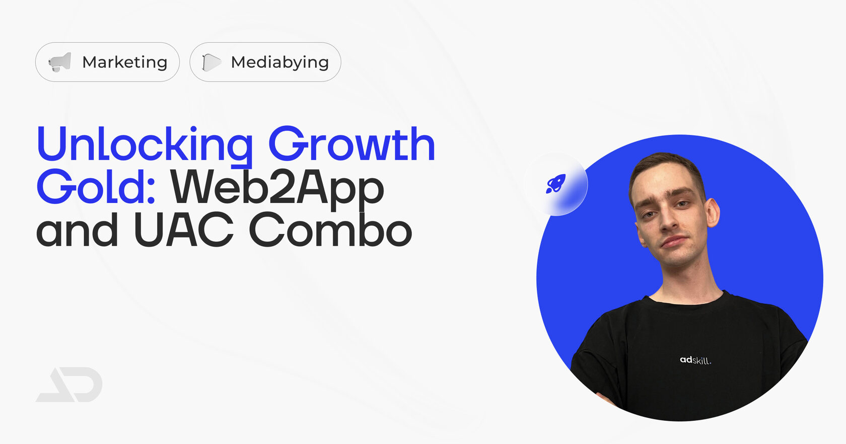 The Web2App + UAC Revolution in Performance Marketing