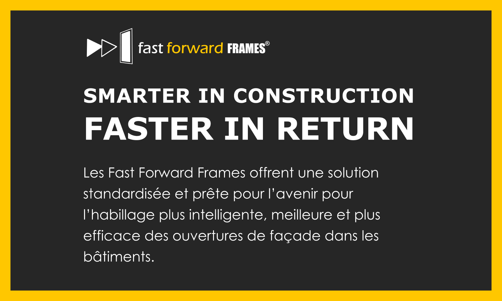 Fast Forward FRAMES